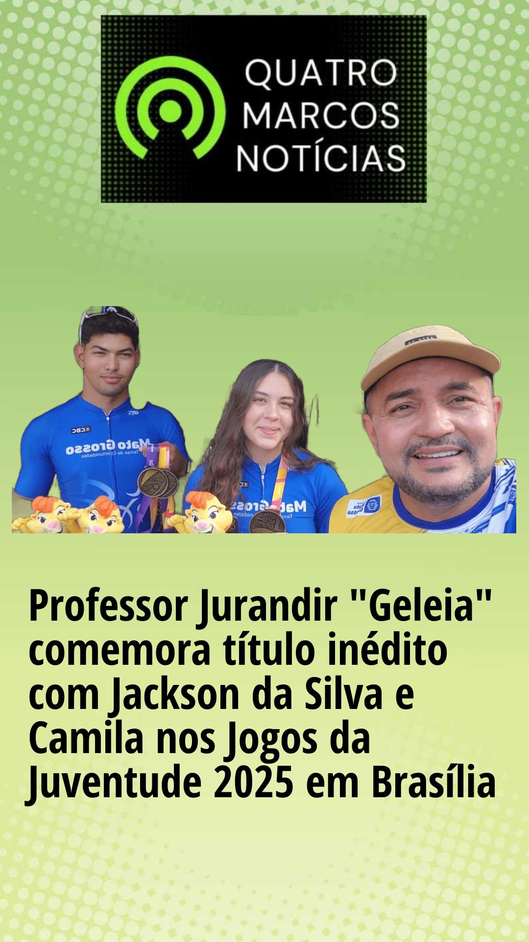 Professor Jurandir "Geleia" comemora título inédito com Jackson da ...